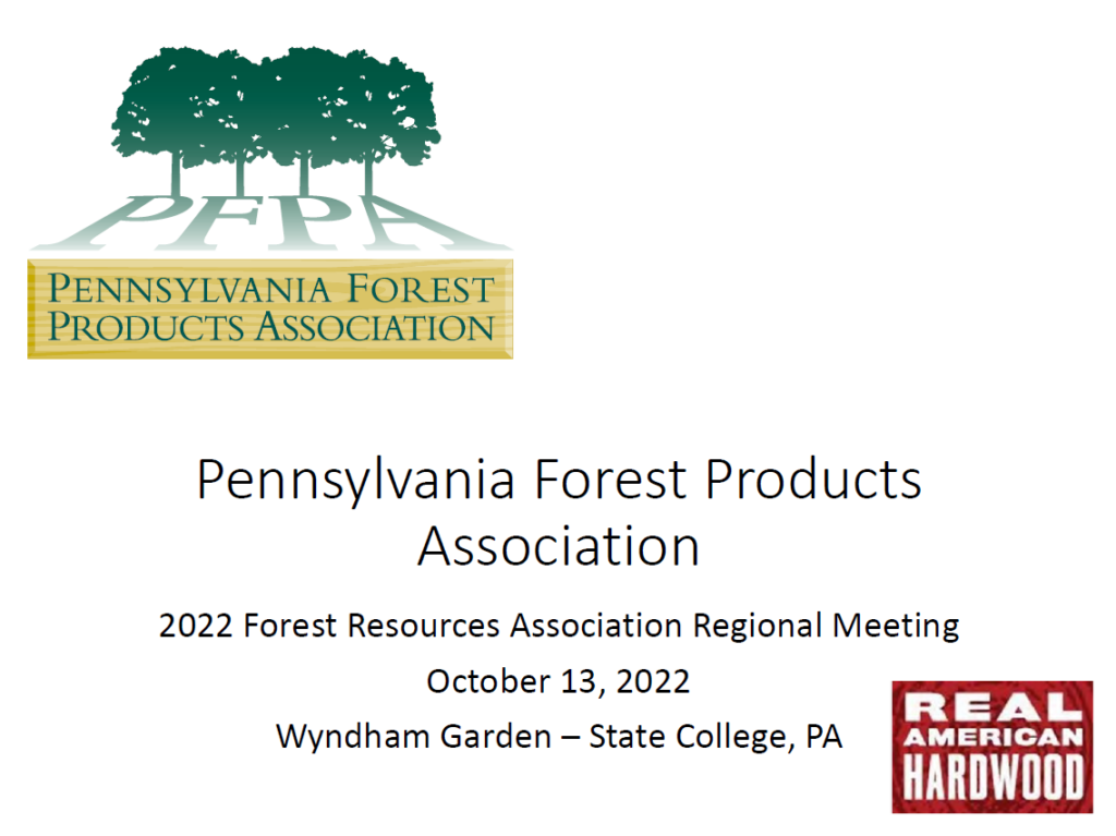 Advocating for Pennsylvania’s Forest Products Industry - Forest ...
