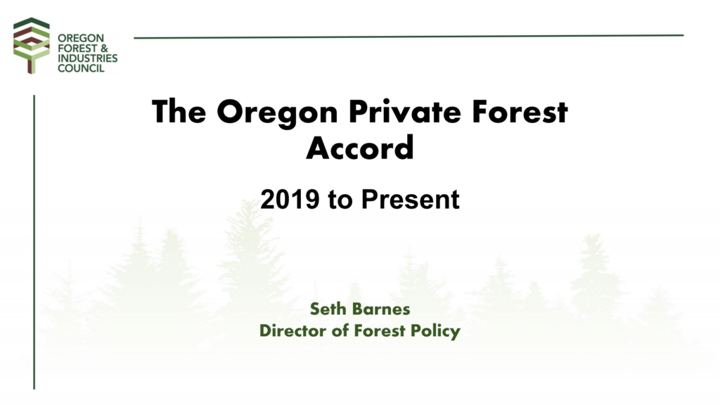 The Oregon Private Forest Accord - Forest Resources Association